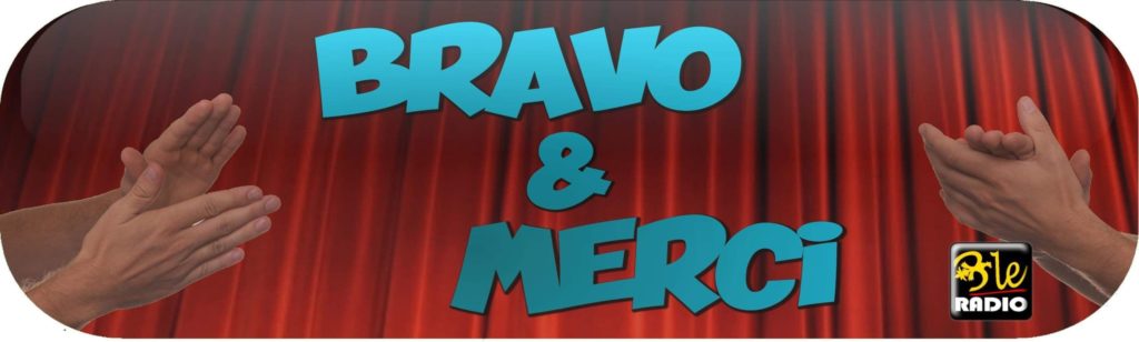 Bravo et Merci - BLE Radio